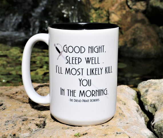 The Princess Bride good Night Sleep Well. I'll Most - Etsy