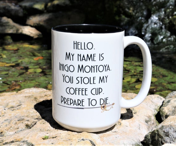 The Princess Bride hello My Name is Inigo Montoya You - Etsy