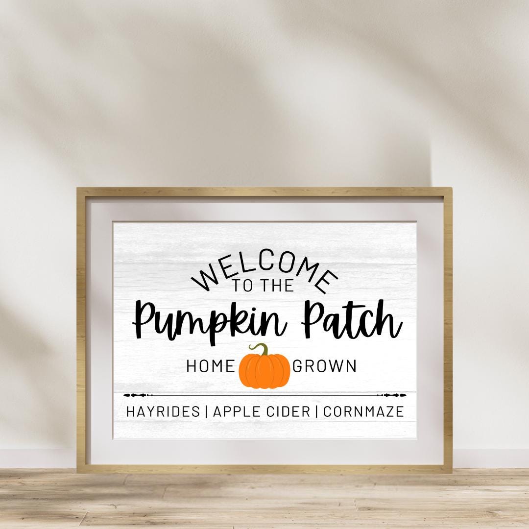 Welcome to the Pumpkin Patch | Wall Art | Fall Posters | Pumpkin | Cute Autumn Decor | Digital ...