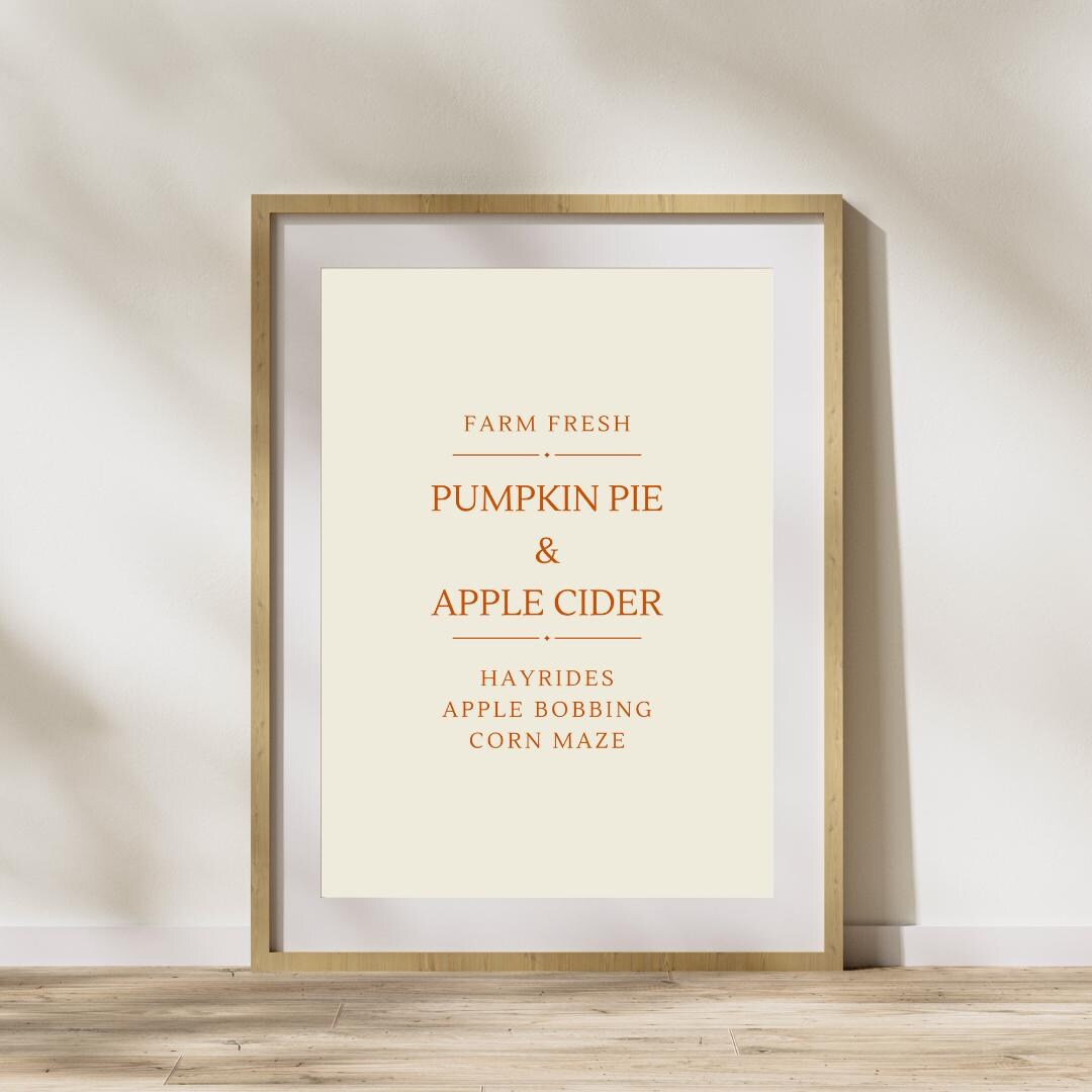Pumpkin Pie & Apple Cider | Wall Art | Fall Posters | Pumpkin | Cute ...