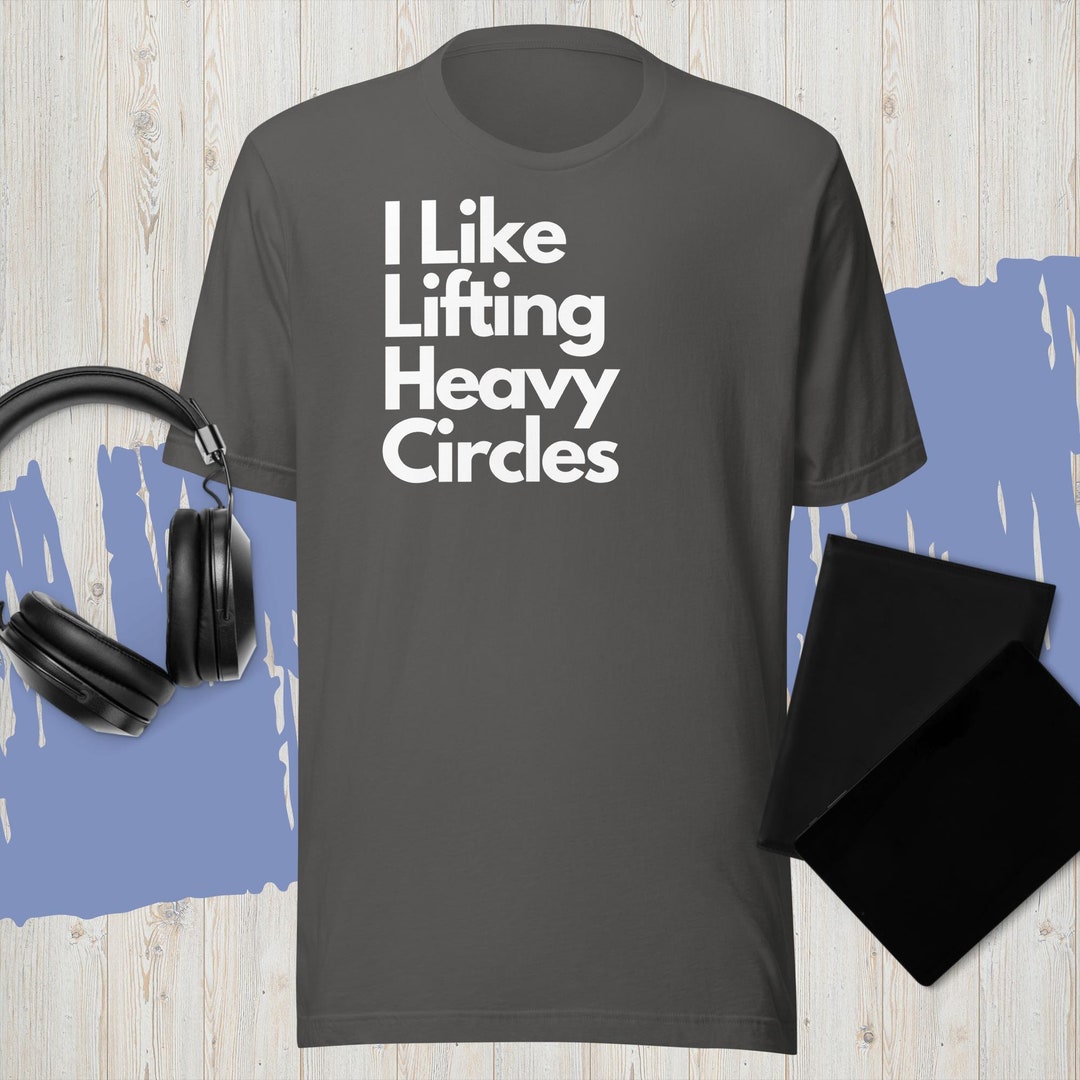 Lift Heavy Circles T-shirt Weightlifting Gym Apparel - Etsy