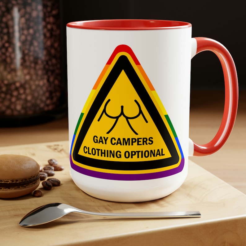 Gay Campers - Clothing Optional Warning Sign Two-tone Coffee Mugs, 15oz ...