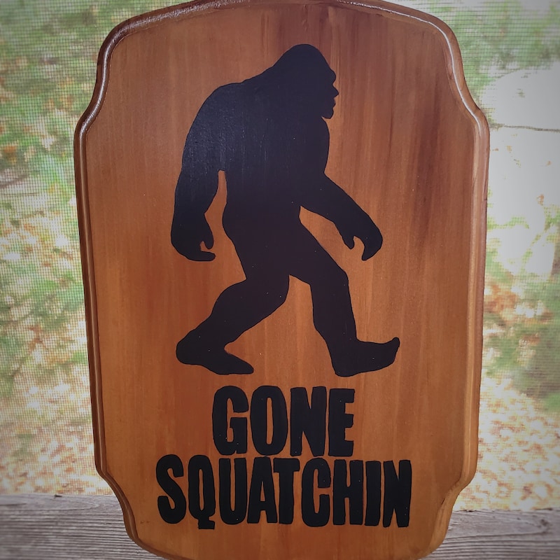 Gone Squatchin - Etsy
