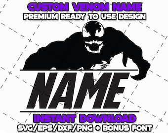 VENOM DESIGN BUNDLE + Font | Svg, Png, Eps, Dxf Files | Cricut, Laser ...
