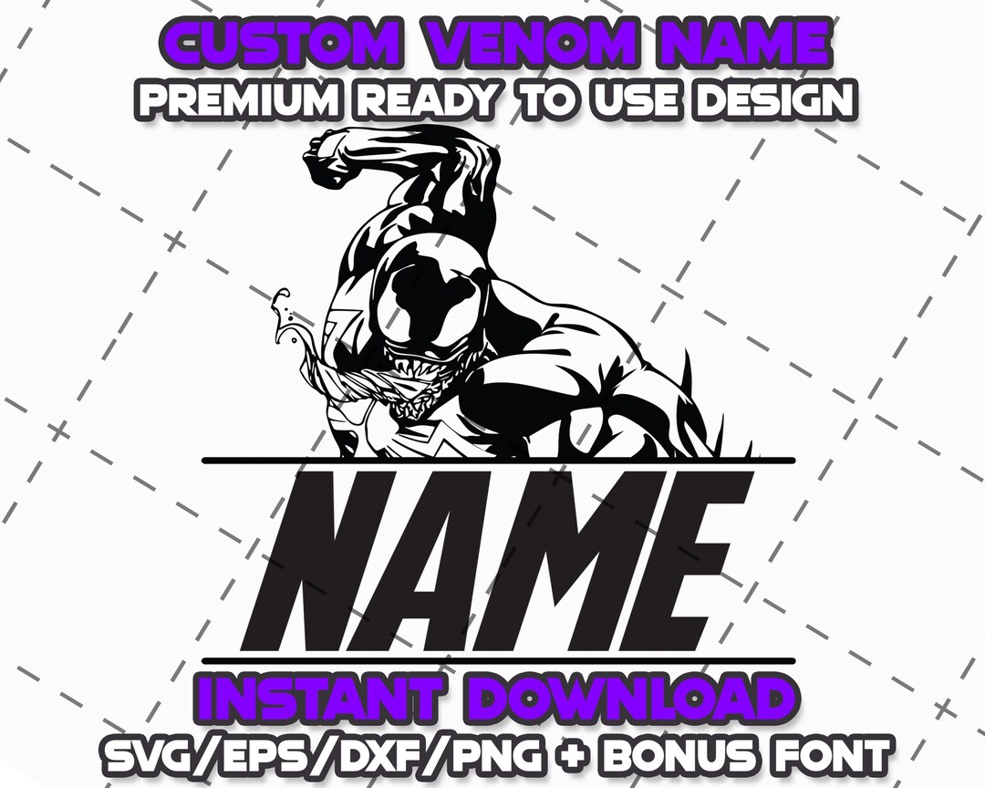 Venom Design SVG Bundle | Cricut, Laser Cut Files + Font (digital ...