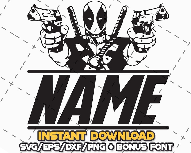 DEADPOOL SVG BUNDLE + Font | Svg, Png, Eps, Dxf Files | Cricut, Laser ...