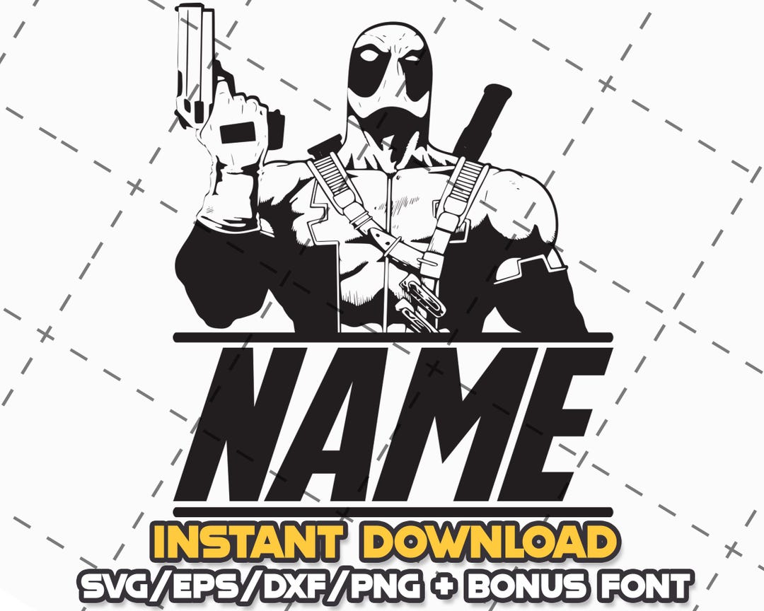 DEADPOOL SVG BUNDLE Font Svg, Png, Eps, Dxf Files Cricut, Laser Cut ...