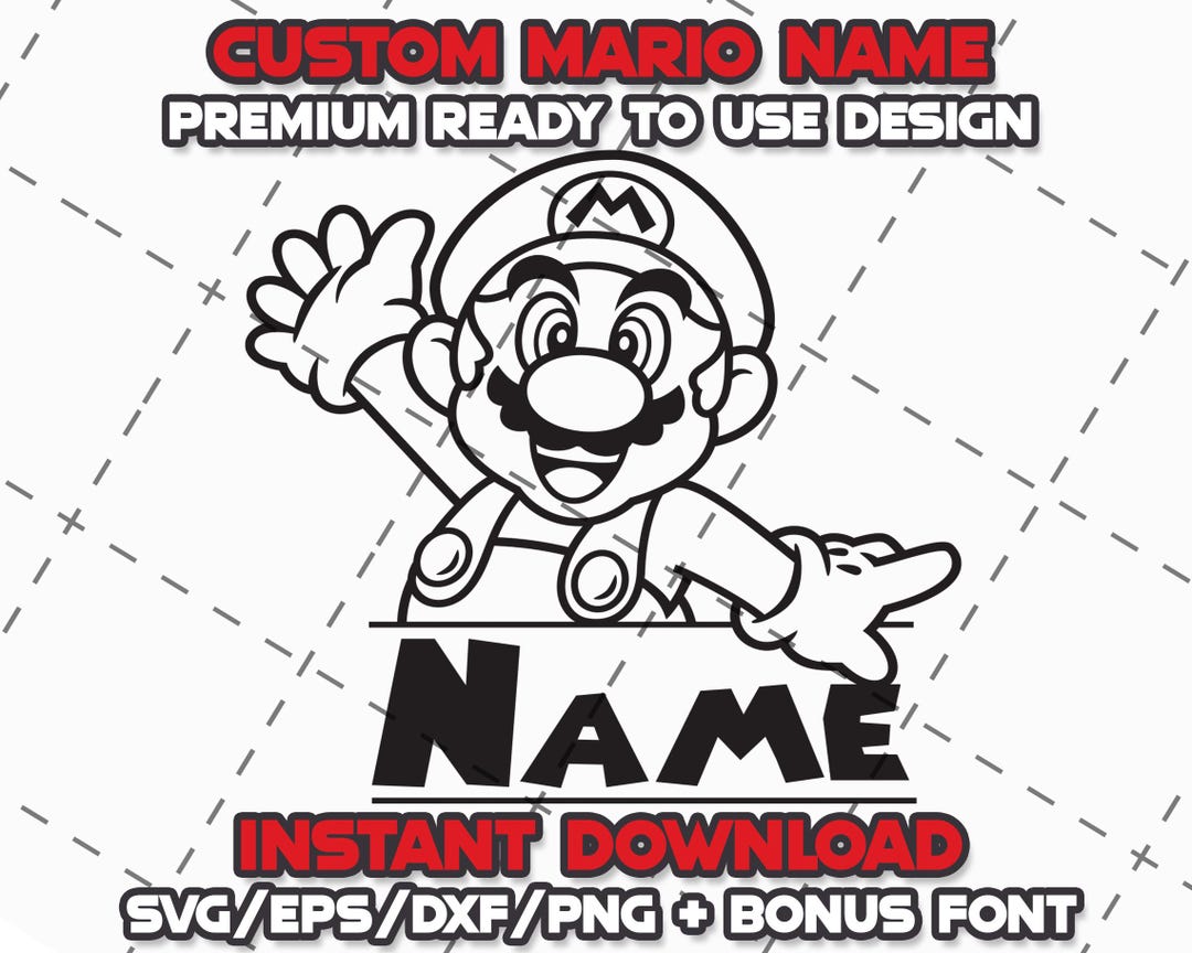 SUPER MARIO BUNDLE + Font Svg Png Eps Dxf Cricut Cameo Print Lazer ...