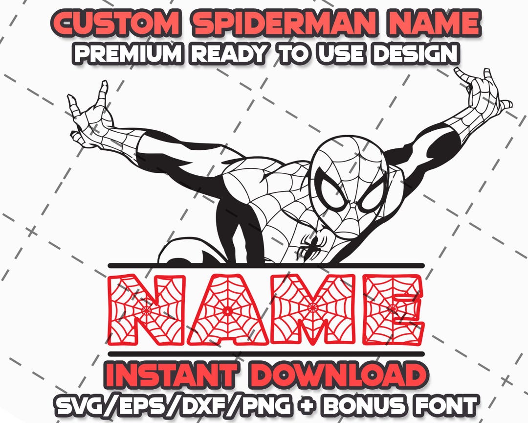 SPIDERMAN SVG BUNDLE + Font | Svg, Png, Eps, Dxf Files | Cricut, Laser ...