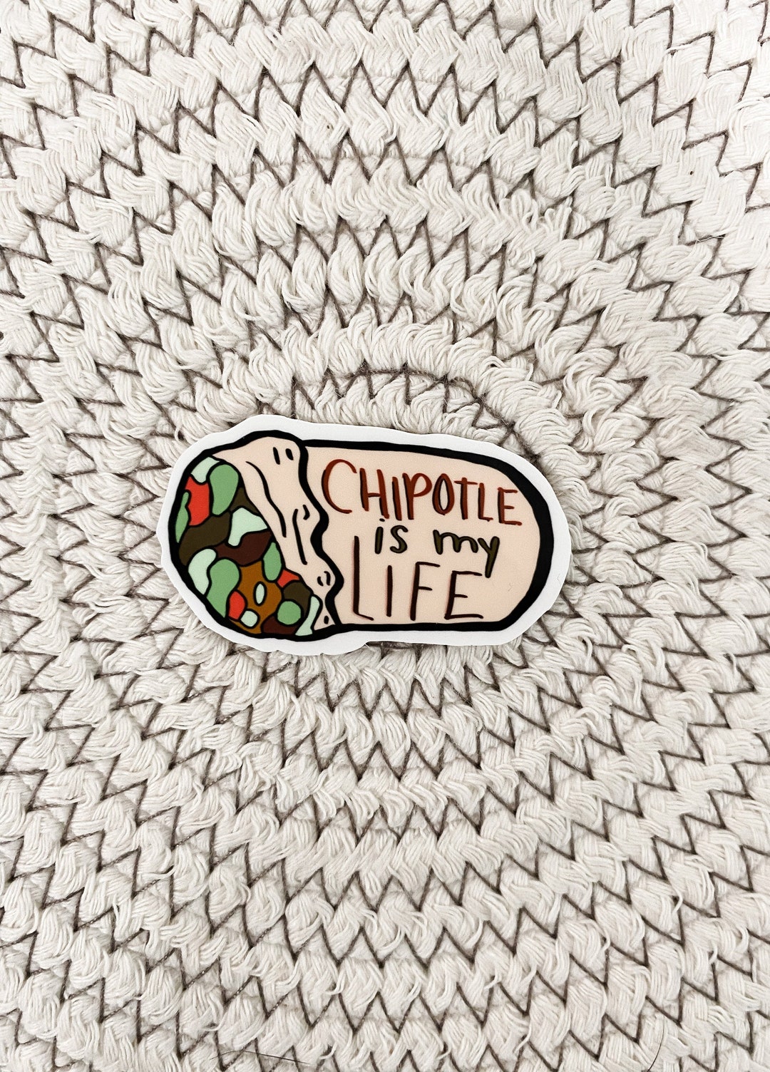 Chipotle is My LIFE Sticker - Etsy