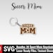 Keychain Bundle SVG, Sport Mom Svg, 20 Sports Mom Keychain SVG Files ...