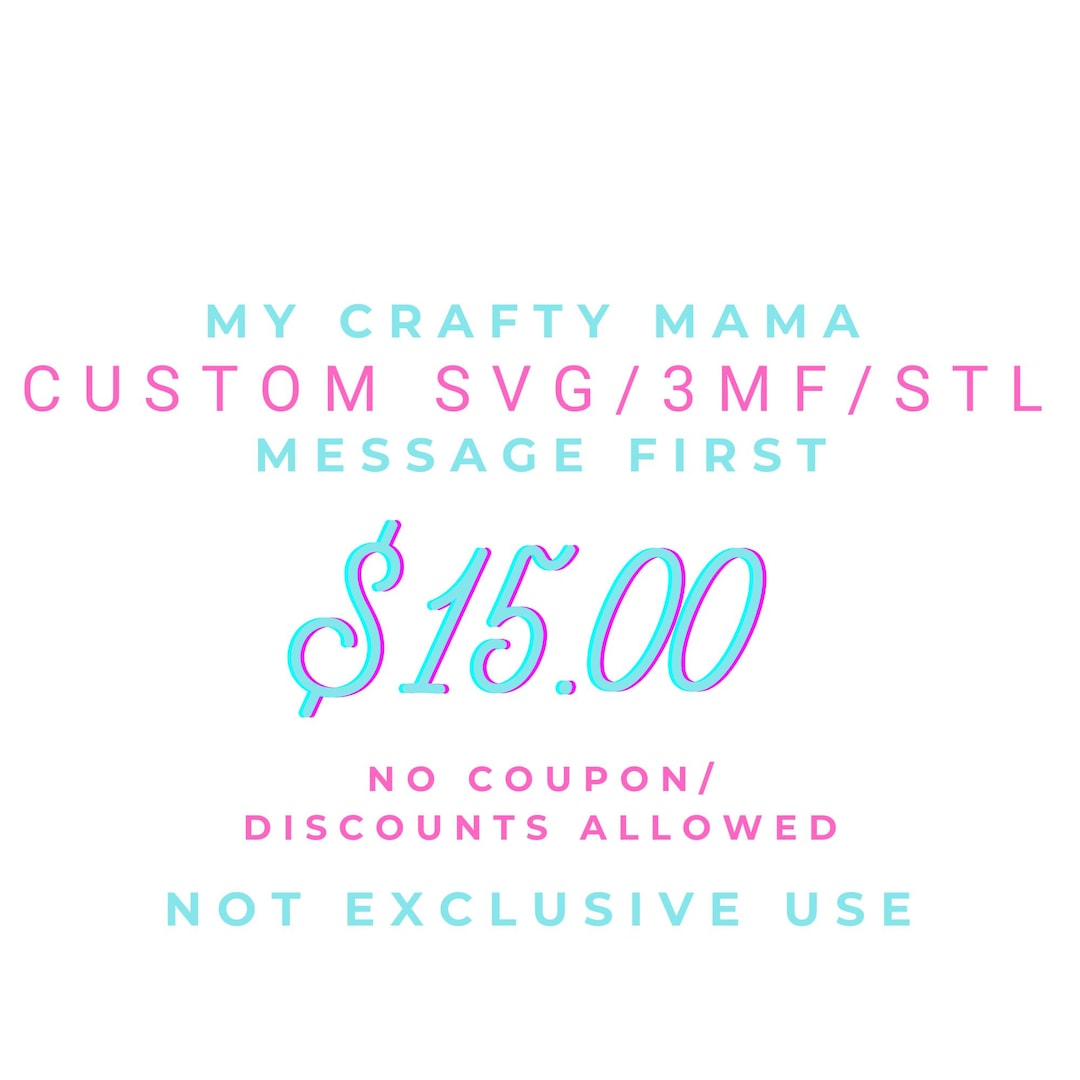 Custom SVG STL 3MF File for Cricut, Silhouette, Laser Cutting, 3D ...
