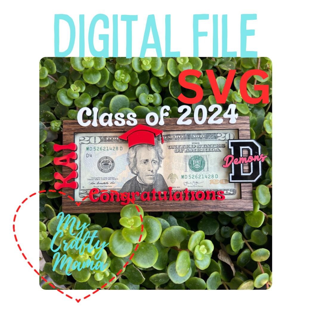 Graduation Money Holder SVG Digital Cut File for Lasers. Glowforge ...