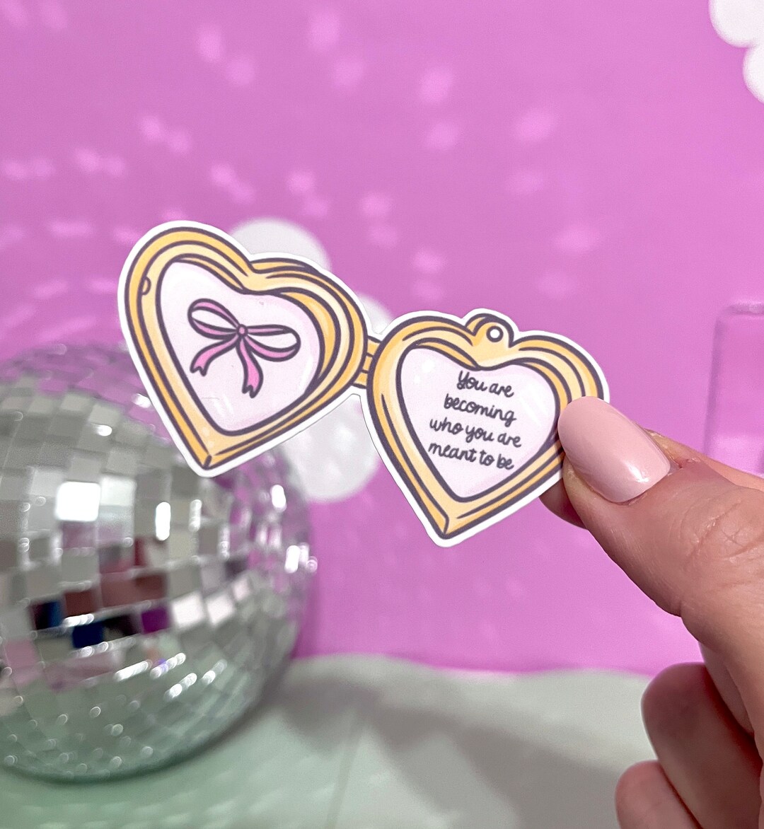 Heart Locket- You Are Becoming Who You Are Meant to Be Sticker-kindle ...