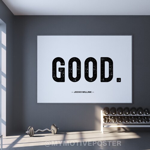 Jocko Willink GOOD Digital Printable Art Poster Simple - Etsy