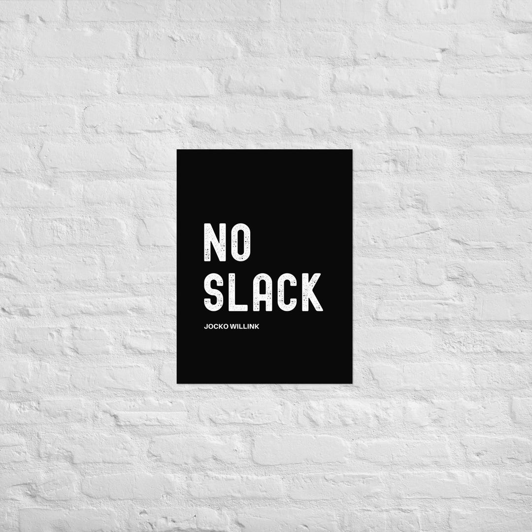 Buy No Slack – Jocko Willink – Matte Paper Wall Art – Motivational ...