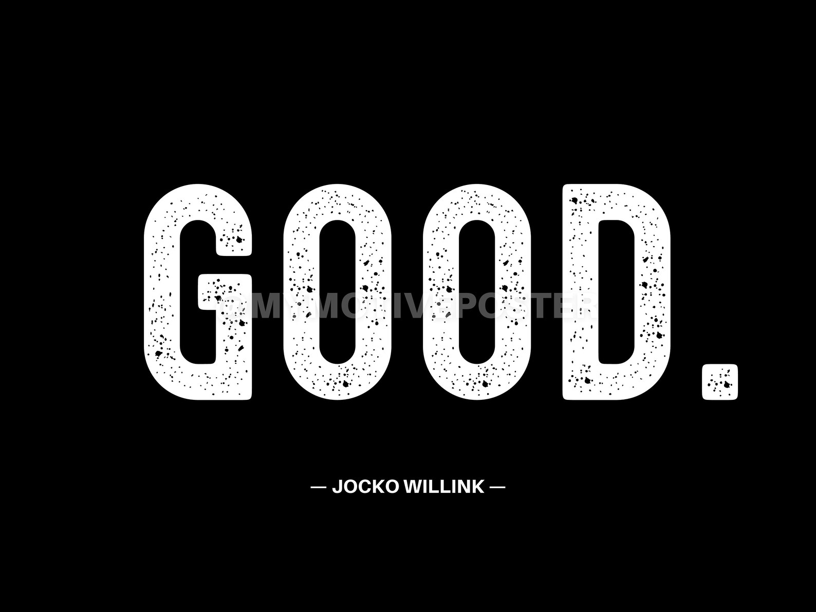 Jocko Willink - GOOD - Digital Printable Art Poster - Simple Minimalist ...