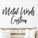 Custom Metal Words, Your Custom Text, Cursive Words for the Wall ...