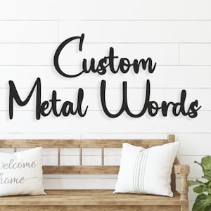Custom Metal Words, Your Custom Text, Cursive Words for the Wall, Metal ...