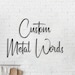 Custom Metal Words, Your Custom Text, Cursive Words for the Wall ...