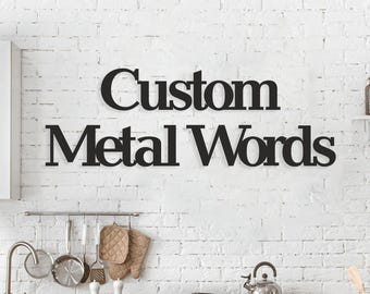 Custom Metal Words, Your Custom Text, Cursive Words for the Wall ...