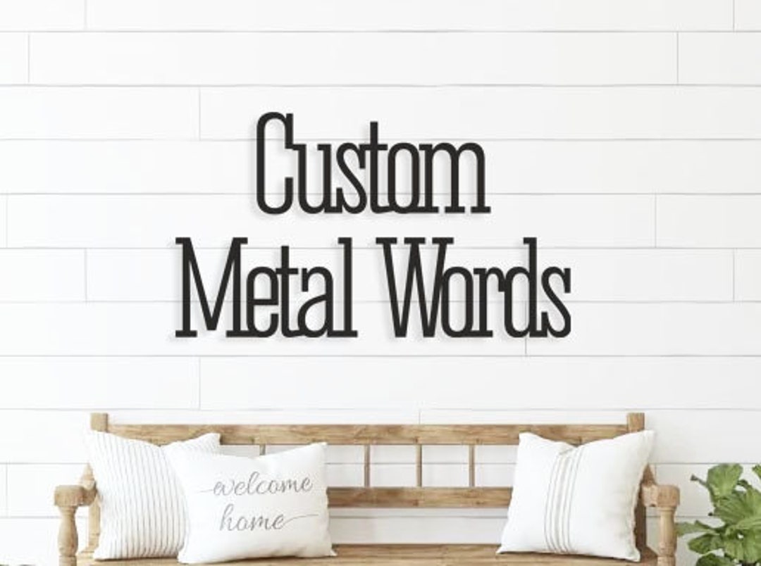Custom Metal Words, Your Custom Text, Metal Words for the Wall, Modern ...