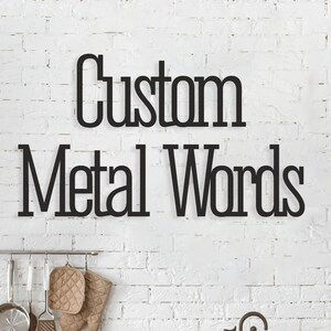 Custom Metal Words, Your Custom Text, Metal Words for the Wall, Modern ...
