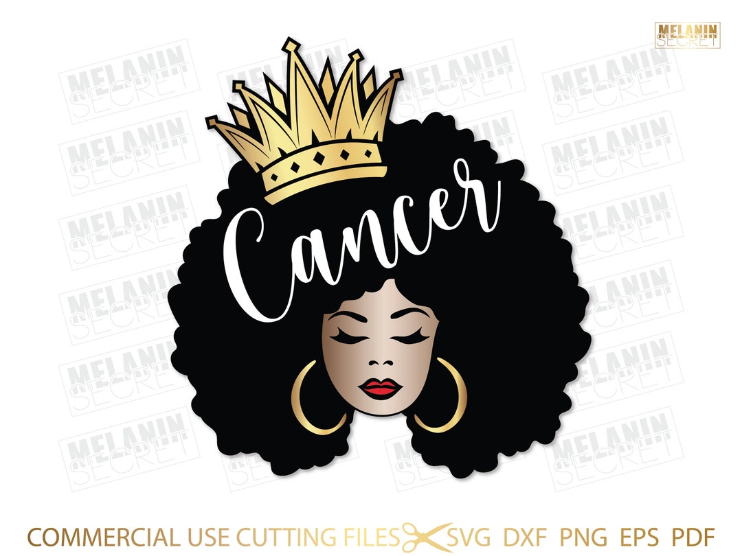 Cancer Queen SVG, Cancer Svg, Black Girl Magic Svg, Birthday Gift Svg ...