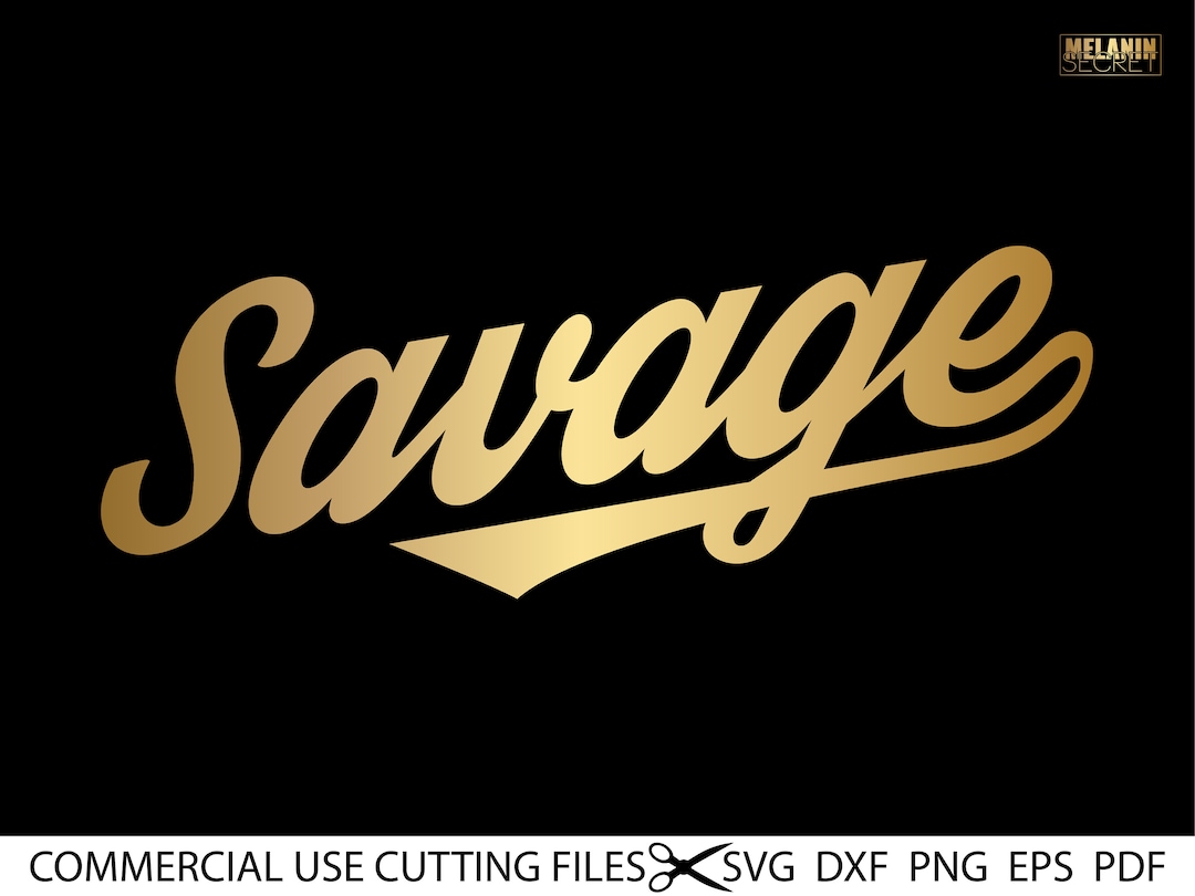 Savage SVG, Savage Clipart Svg, Png, Savage Design Svg, SVG, Cute SVG ...