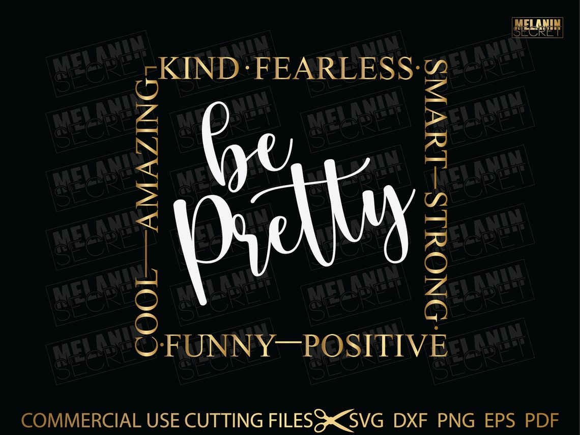 Be Pretty Svg Kind Svg Fearless Svg Momlife Svg | Etsy