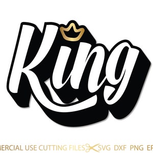 King With Crown Graphic Svg King Svg, Queen Svg, Family Svg, Png, Dxf ...