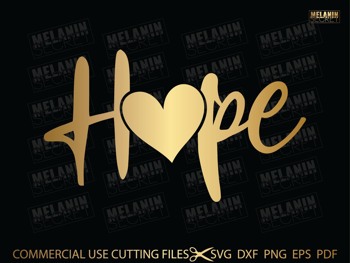Hope SVG Motivational Svg Positive Svg Quotes Svg Sayings - Etsy