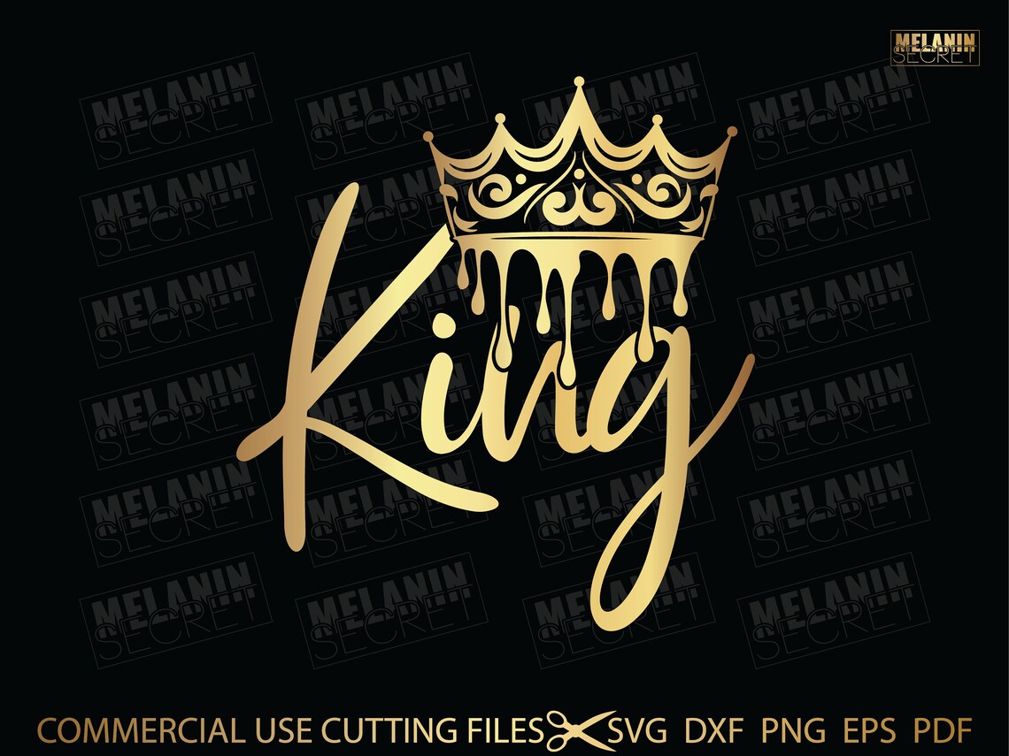 King With Crown SVG King Drippin' Svg Dope Svg Black | Etsy