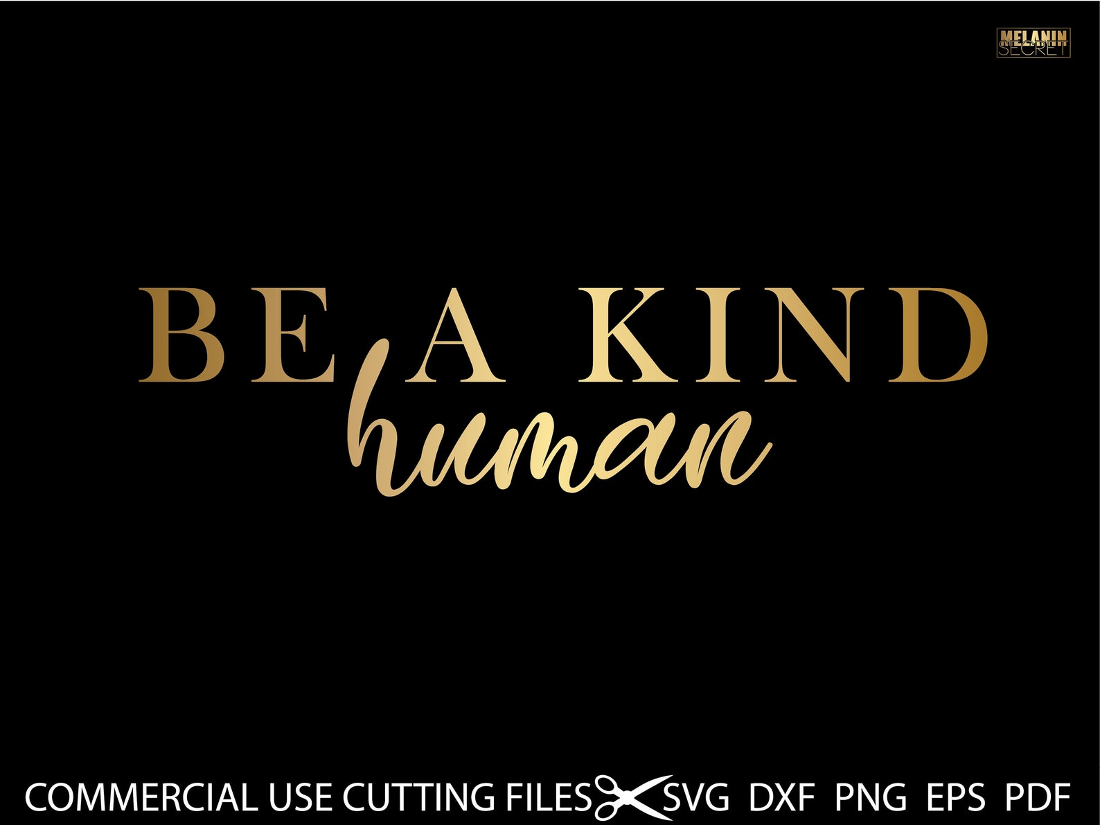 Be Kind Human SVG Kindness Svg Inspirational Svg - Etsy