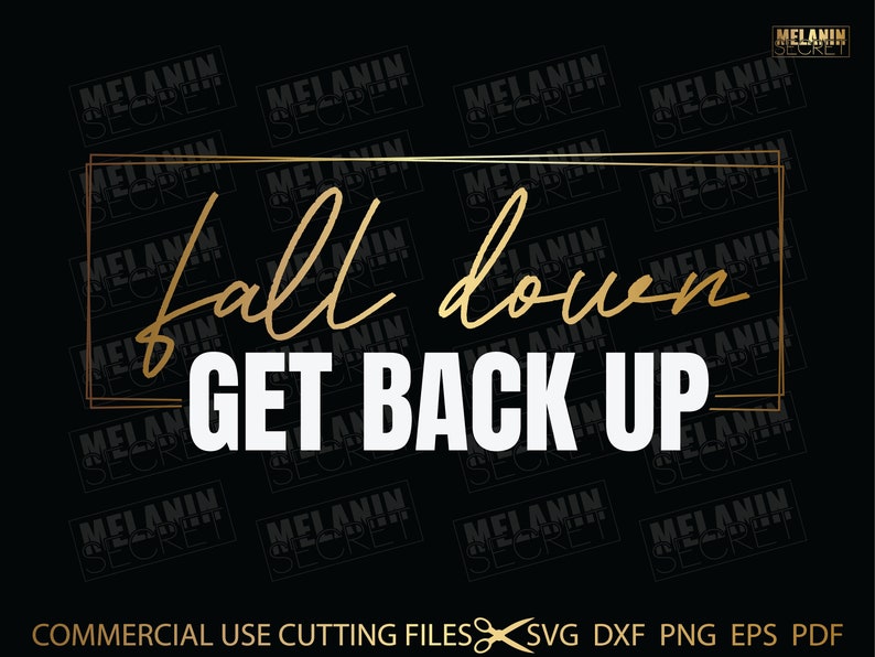 Fall Down Get up Svg Momlife Svg Inspirational Motivational - Etsy