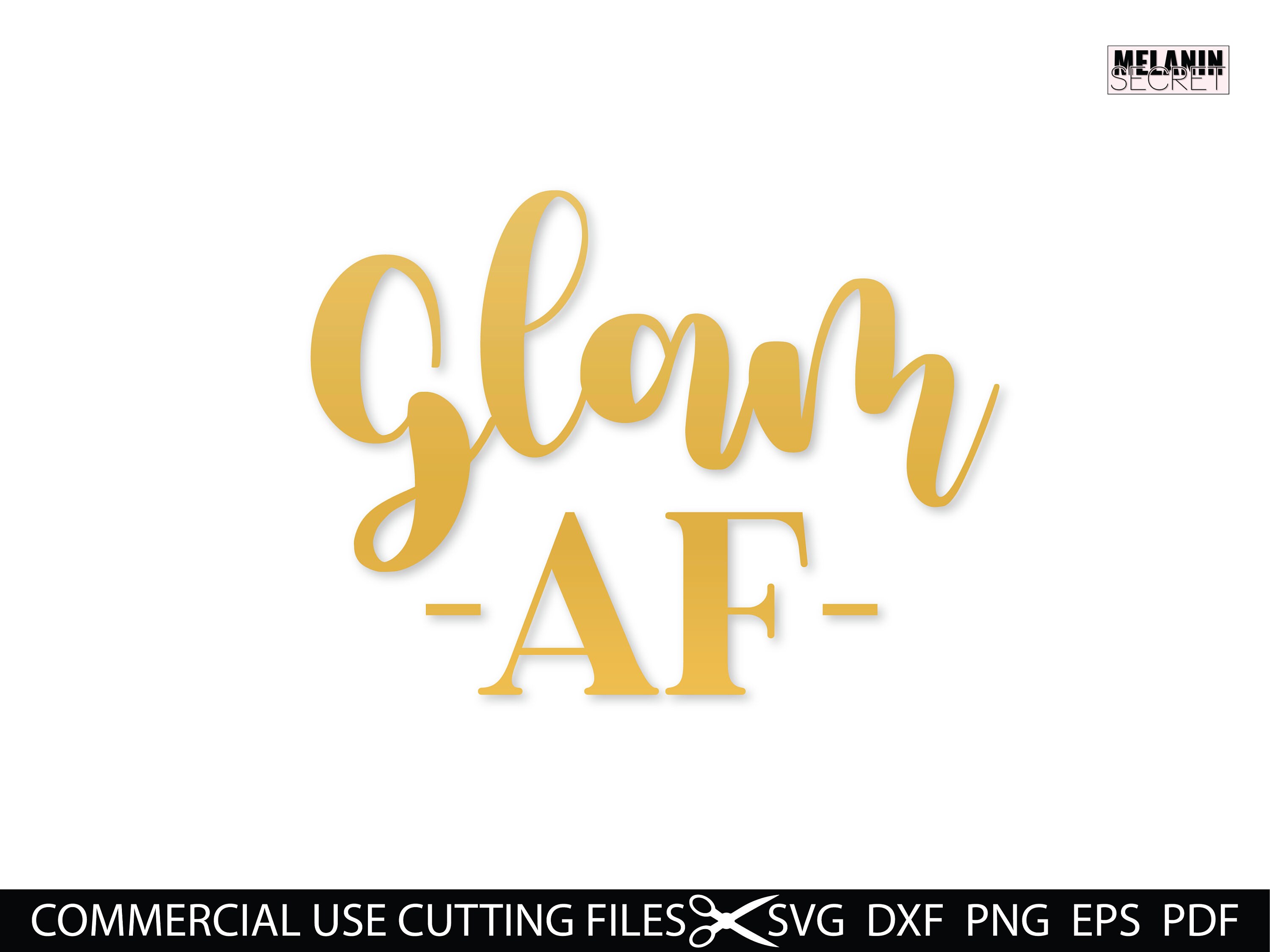 Glam AF SVG Glam Svg Glamour Svg Fashion Svg Beauty Svg - Etsy Australia