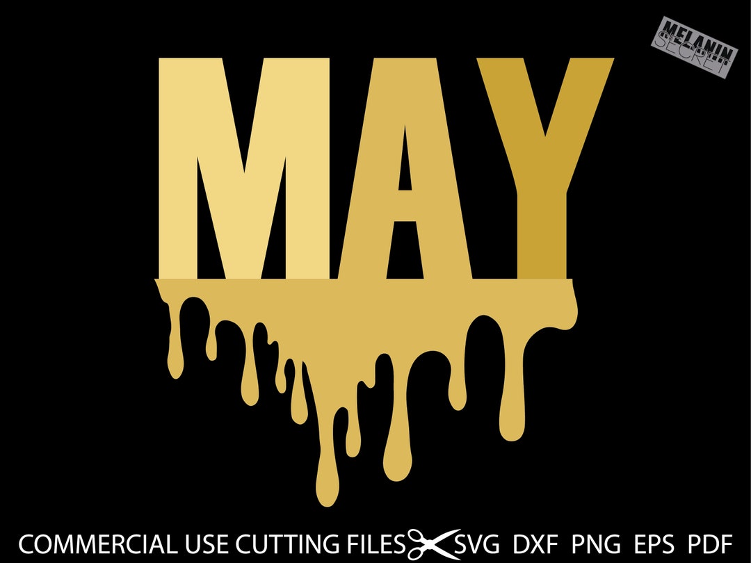 May Svg, Birthday Svg, Drip Svg, Zodiac Svg, Born in Svg, Queens Are ...