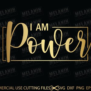 I Am Power Svg Power Svg Success Svg Hustler Svg Empowered | Etsy Canada