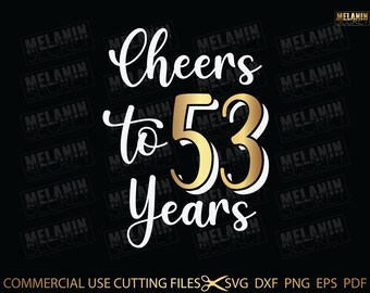 53 Birthday Svg - Etsy