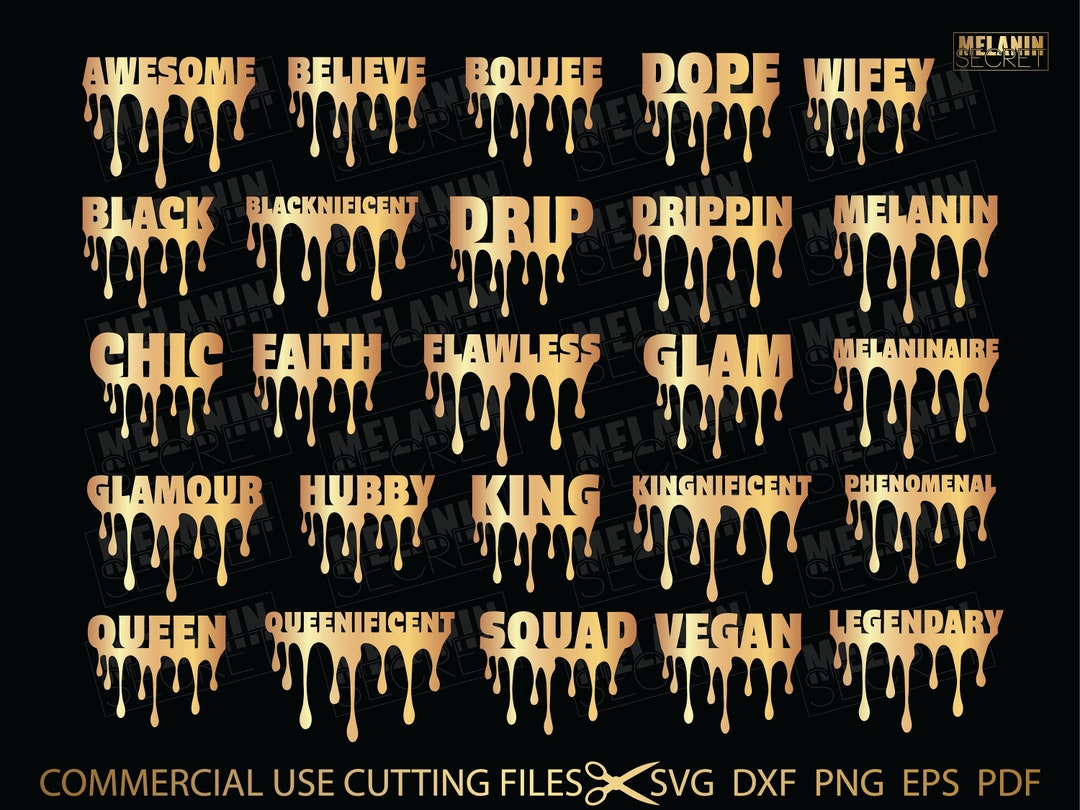 Dripping Words Bundle Svg, Black Svg, Drip Svg, Drippin Svg, Wifey Svg ...