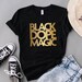 Black Dope Magic SVG Black Queen Svg Black King Svg Melanin - Etsy