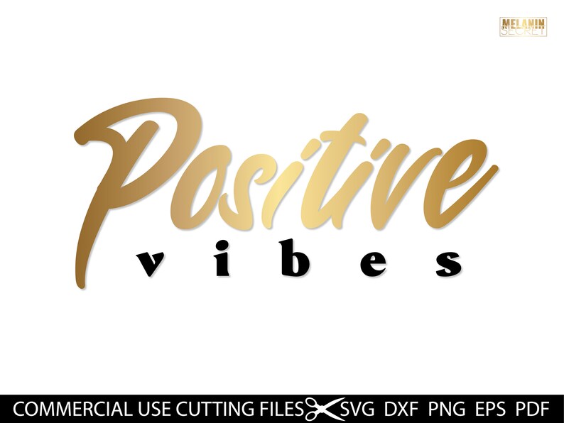 Positive Vibes SVG Good Vibes Svg Inspirational Svg | Etsy