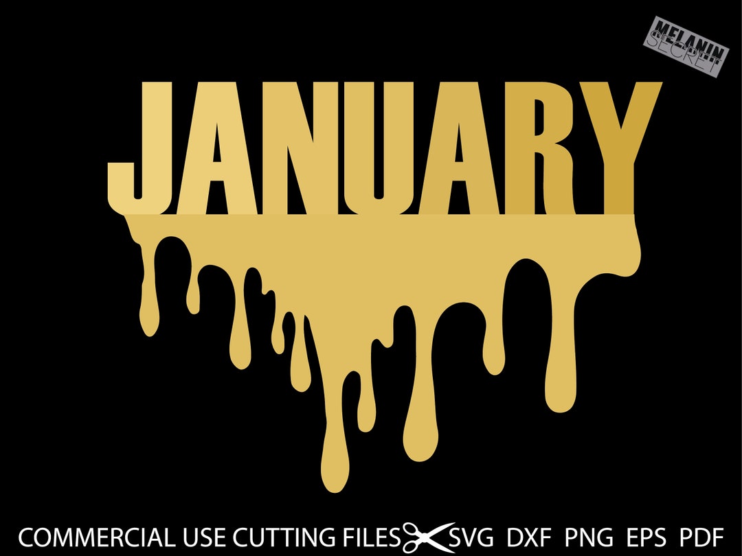 January Svg, Birthday Svg, Drip Svg, Zodiac Svg, Born in Svg, Queens ...