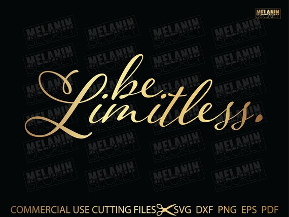 Be Limitless SVG Good Vibes Svg Mindset Svg Positive Svg - Etsy