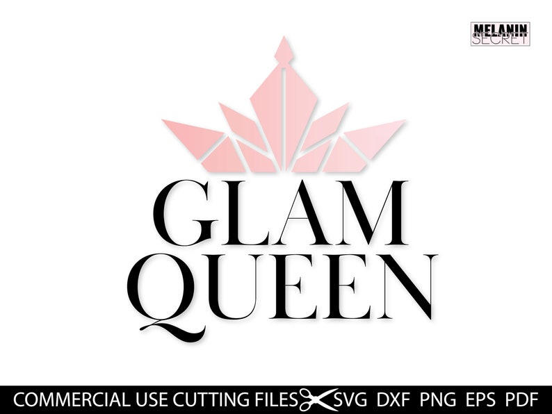 Glam Queen SVG Glamour Svg Fashion Svg Beauty Svg Makeup - Etsy