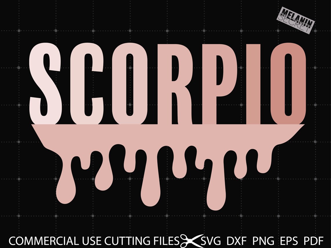 Scorpio Drip Svg Zodiac Sign Svg Horoscope Astrology Svg - Etsy