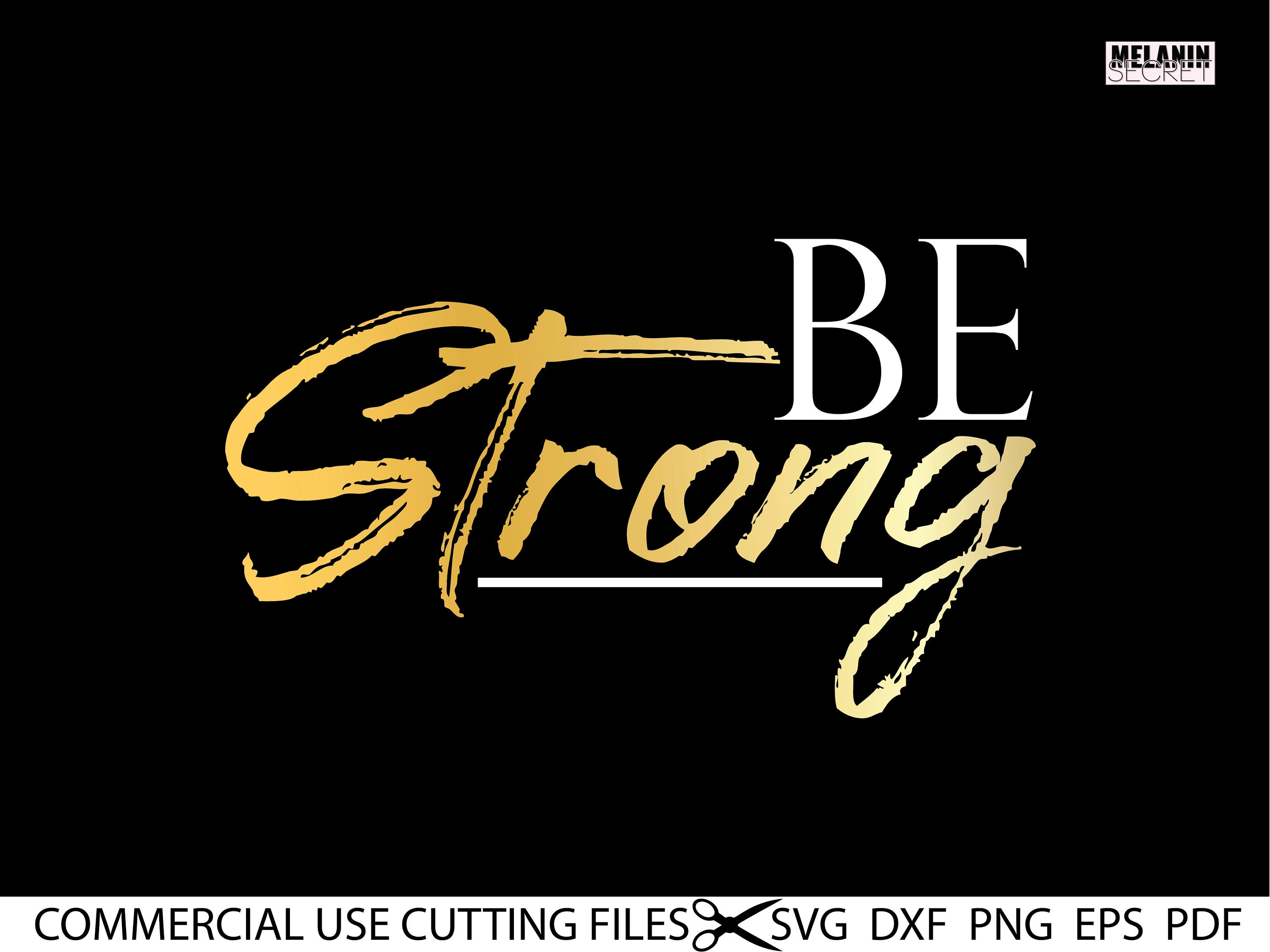 Be Strong SVG Inspirational Motivational SVG Woman Svg Girl - Etsy