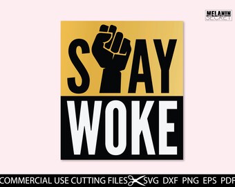Stay Woke SVG, Black Lives Matter Svg, Blm Svg, Fist Svg, Black History ...