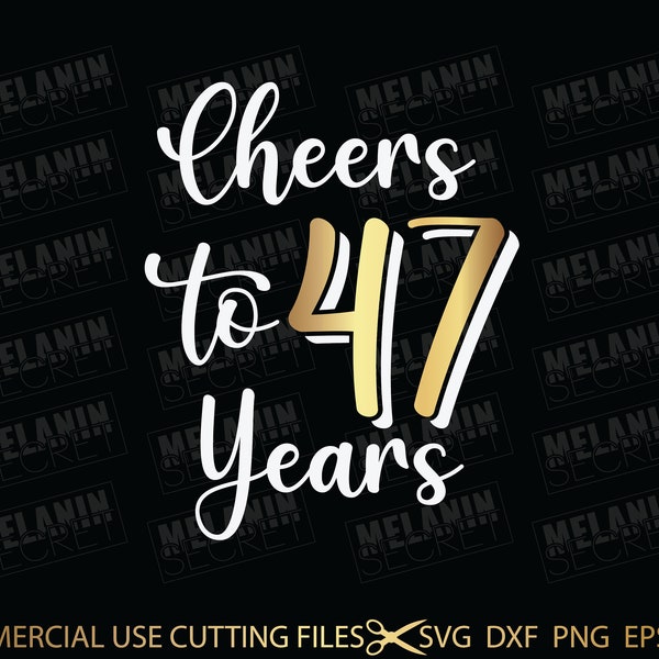 47 Birthday Svg - Etsy
