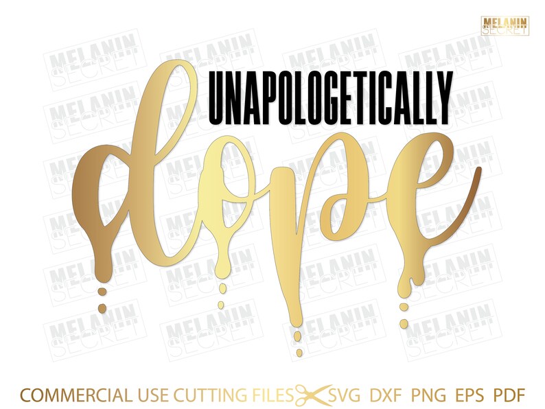 Unapologetically Dope SVG Dope Svg Woman Svg Classy Svg - Etsy